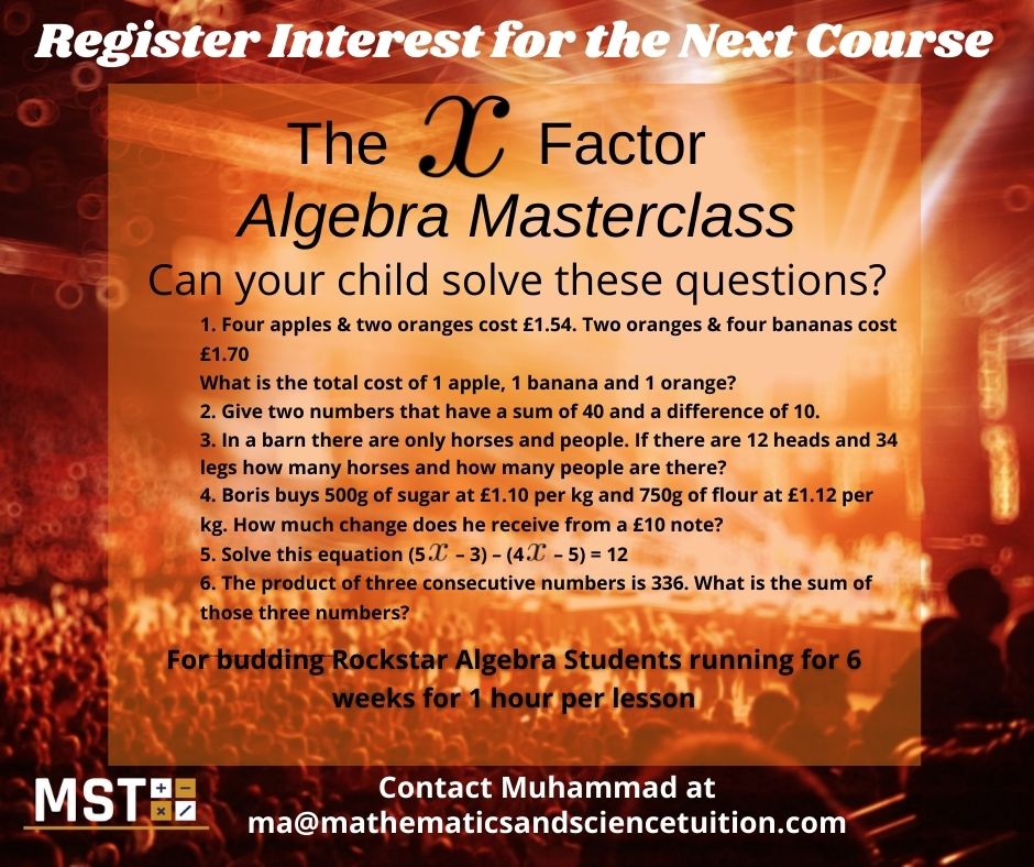 The X Factor Algebra Masterclass - Private Maths and Science Tuition ...